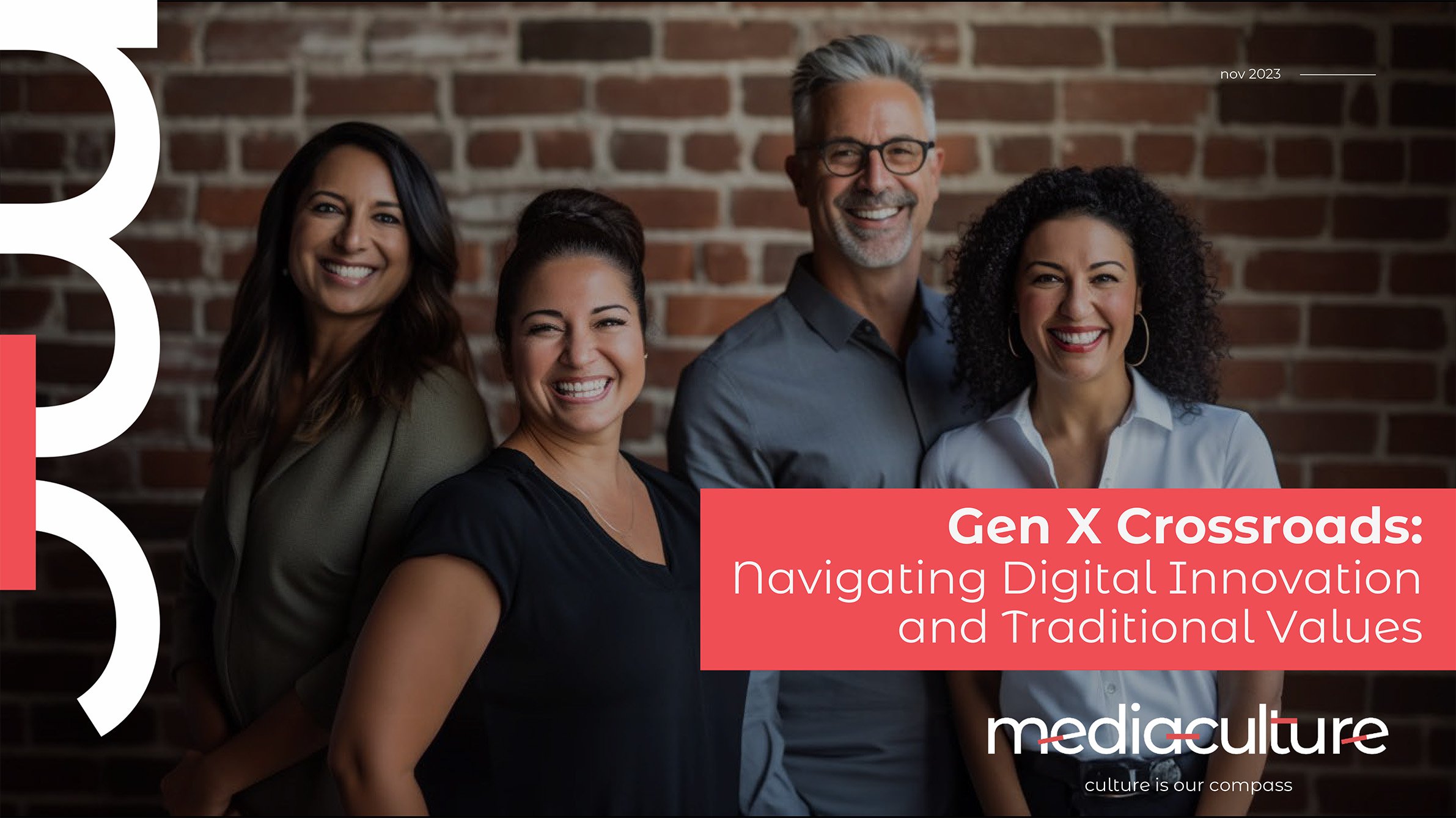 Gen X Crossroads: Audience Insights Report | Media Culture